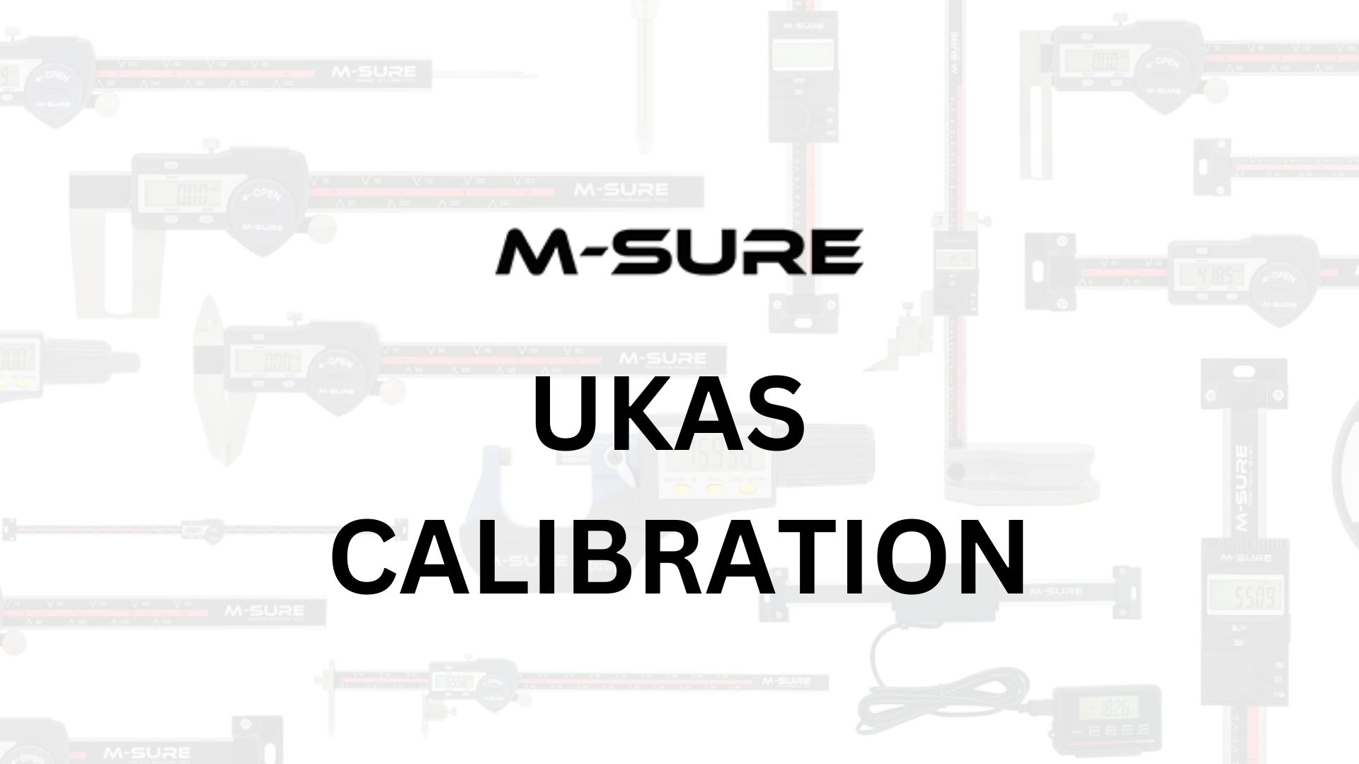 Ukas Calibration - M-SURE Measuring Tools